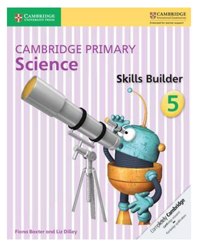 Cambridge Primary Science Skills Builder Activity Book 5 (Pb) - Wc ...