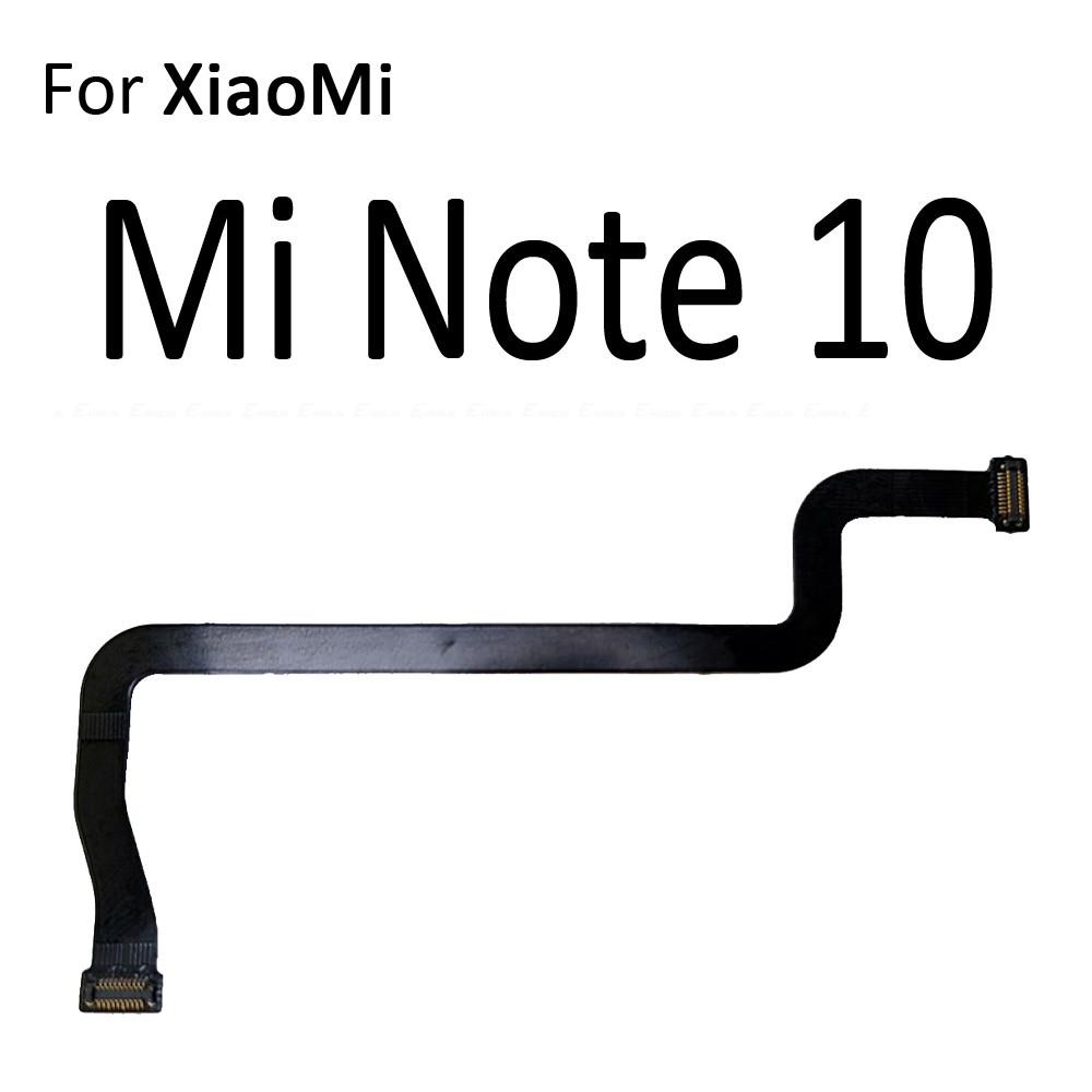 Main Board Motherboard Connection Flex Cable Parts For XiaoMi Mi Note 10 10i 10T Lite CC9e CC9 ...