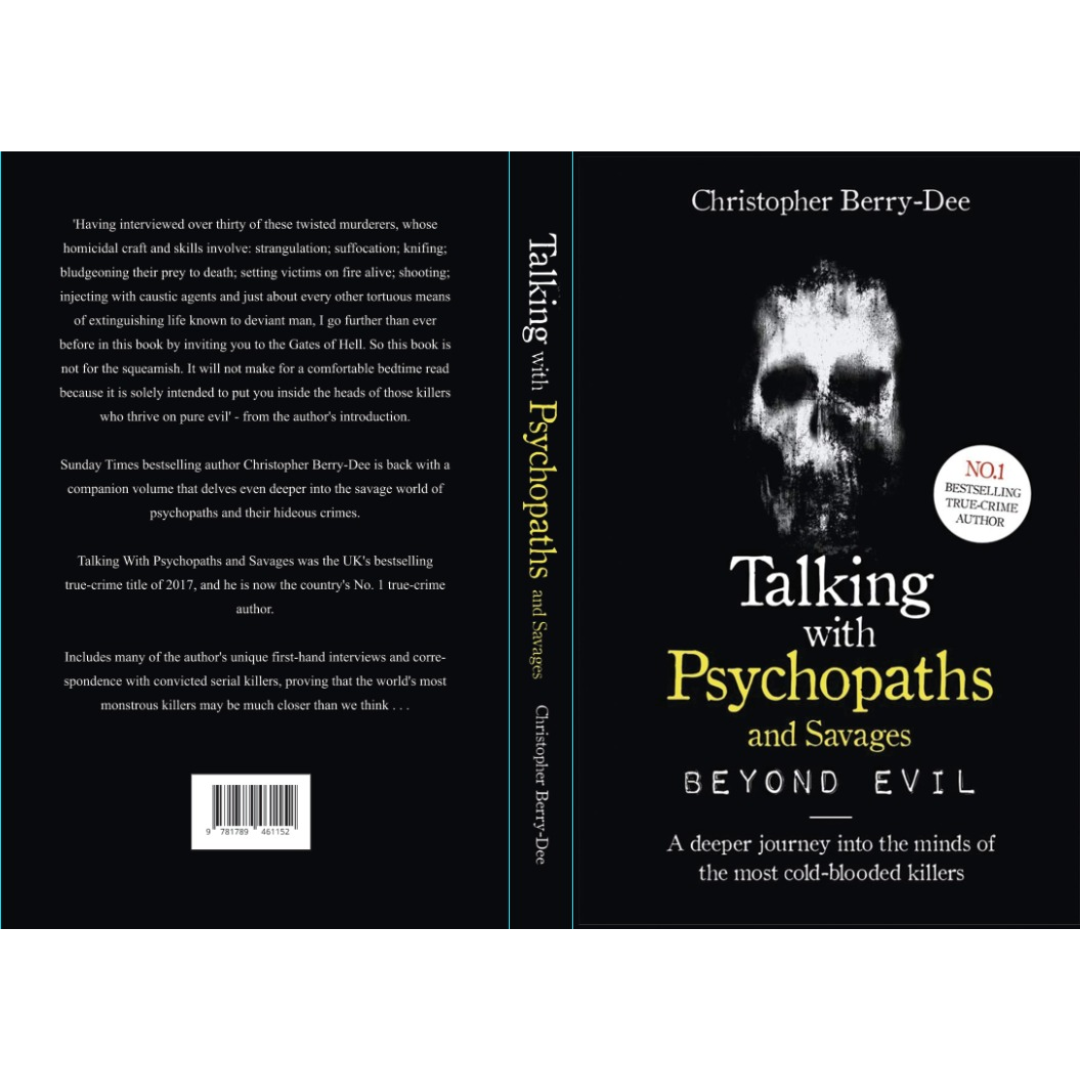 Talking with Psychopaths: A Journey Into the Evil Mind By Book by ...