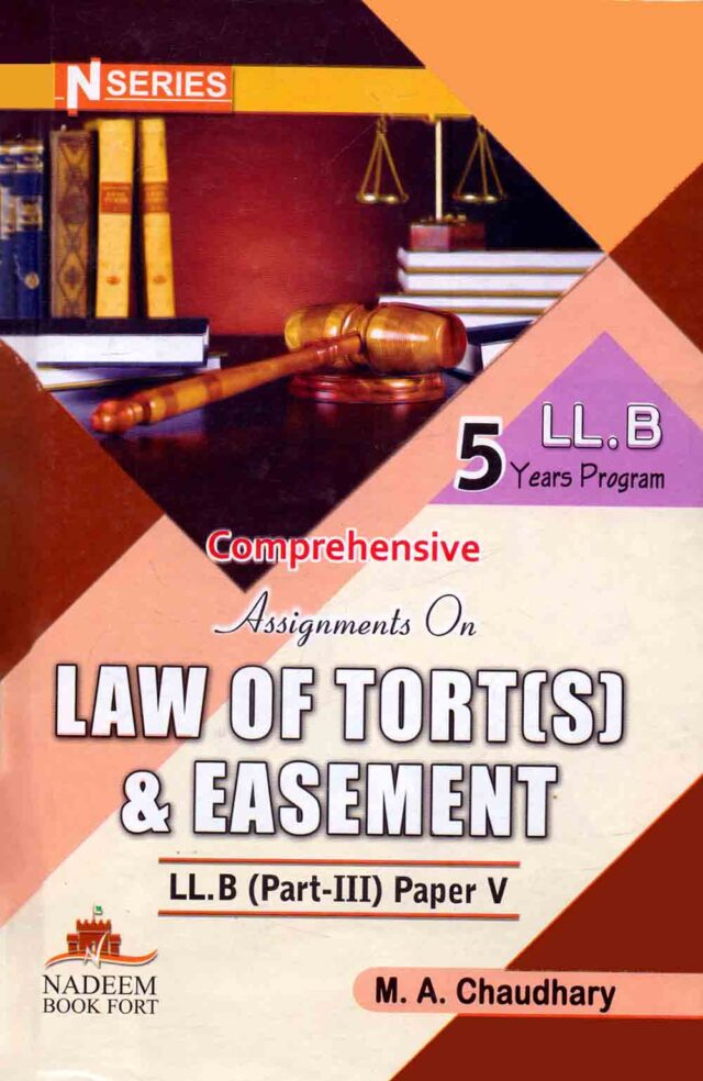 N Series Comprehensive Assignments On Law Of Tort And Easement Book For LLB Part 3 Paper 5 By M ...
