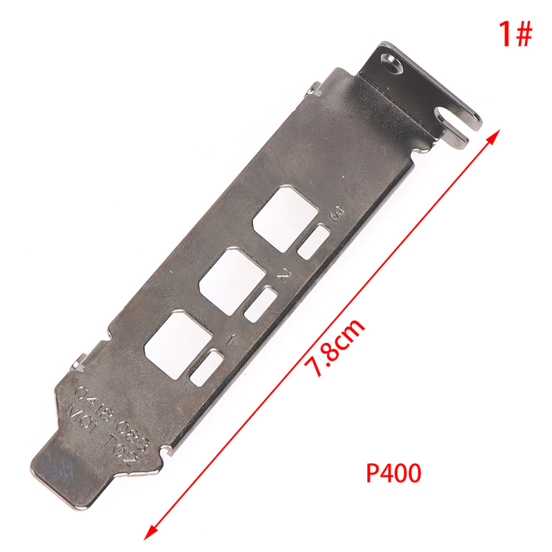 Graphics Card Baffle Bracket For NVIDIA Quadro K1200 NVS510 P400 P600 ...