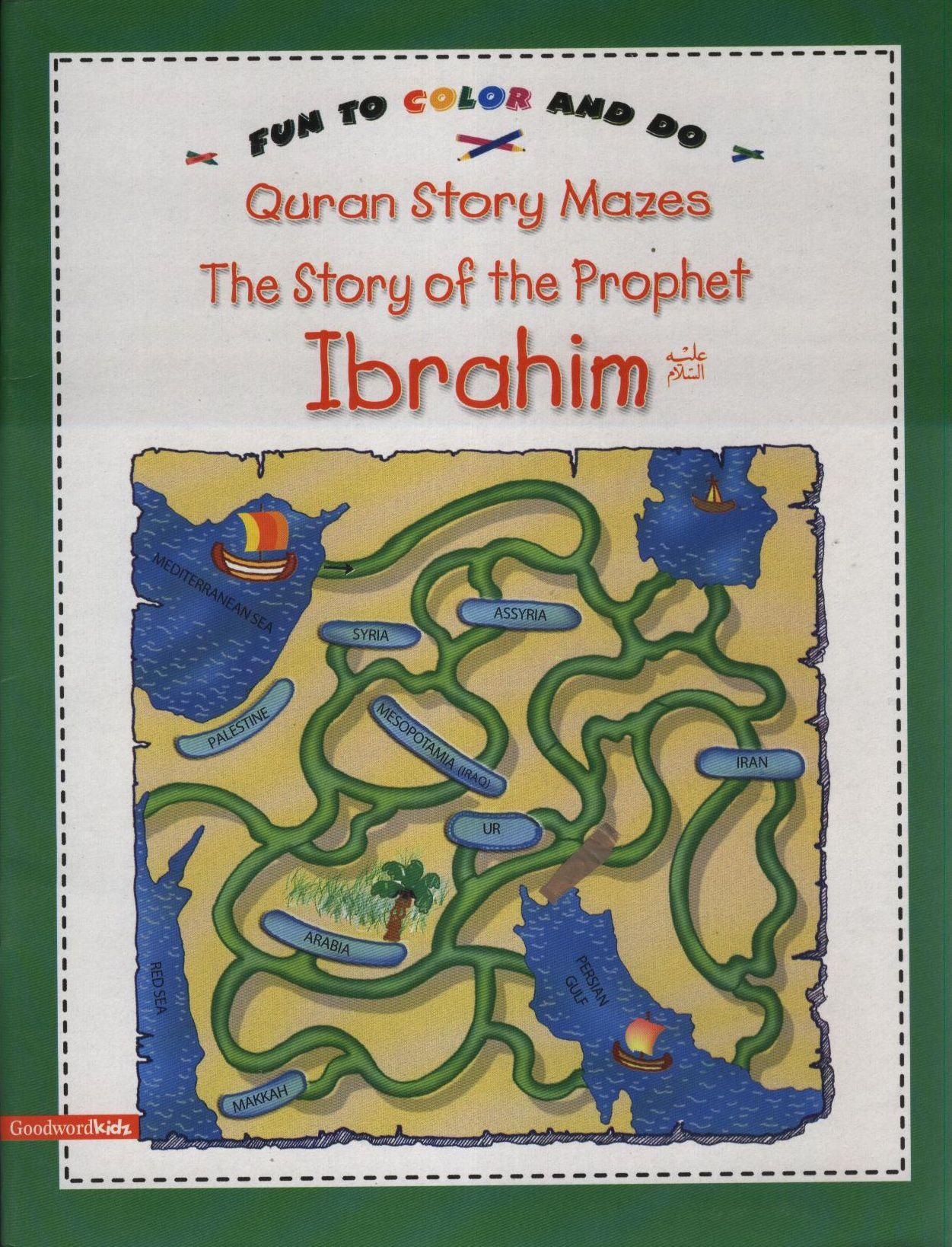 The Story of the Prophet Ibrahim (A.S) Mazes - Coloring Book | Daraz.pk