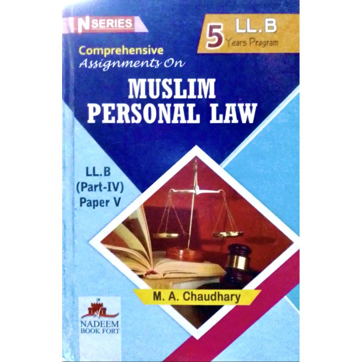 Muslim Personal Law LLB PART-4 Paper-5 N Series By MA Chaudry | Daraz.pk