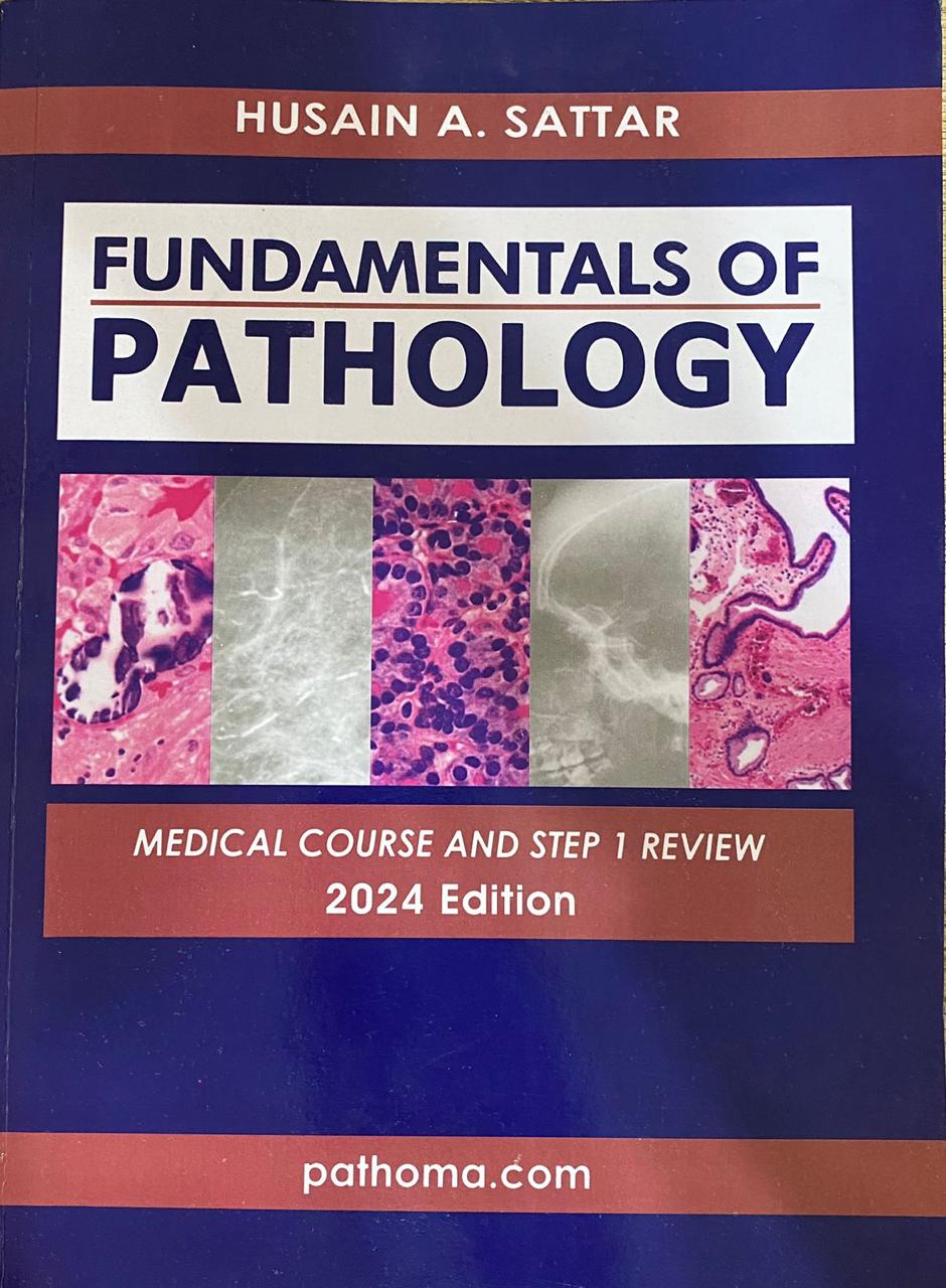 Fundamentals of Pathology 2024 EDITION by HUSAIN A. SATTAR | Daraz.pk
