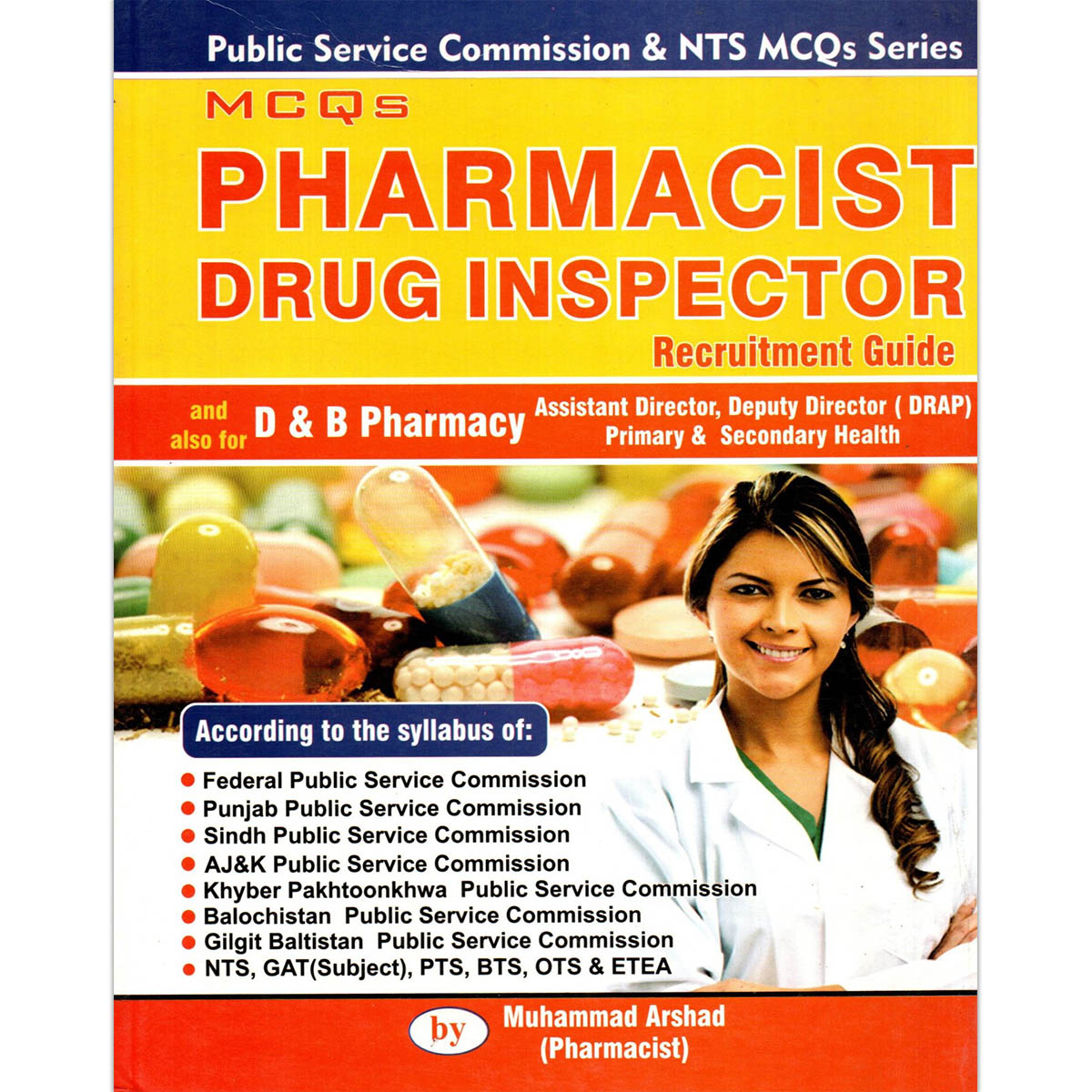 Pharmacist Inspector Recruitment Guide Book By Muhammad Arshad / Also For D & B Pharmacy ...