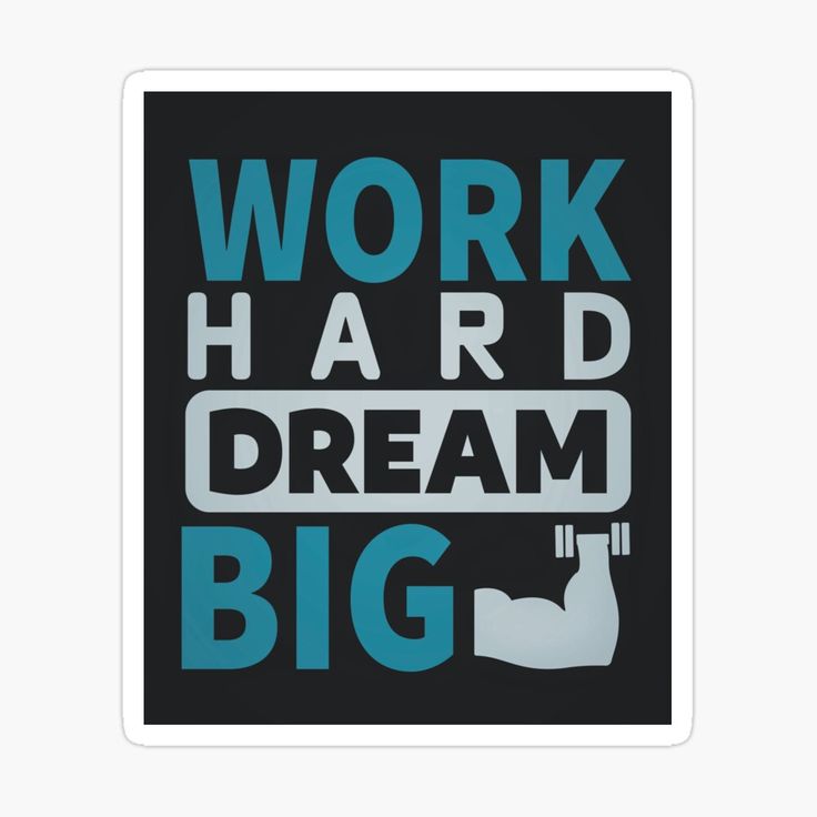 Work Hard Dream Big Sticker - Aesthetic Art Stickers for mobile back ...
