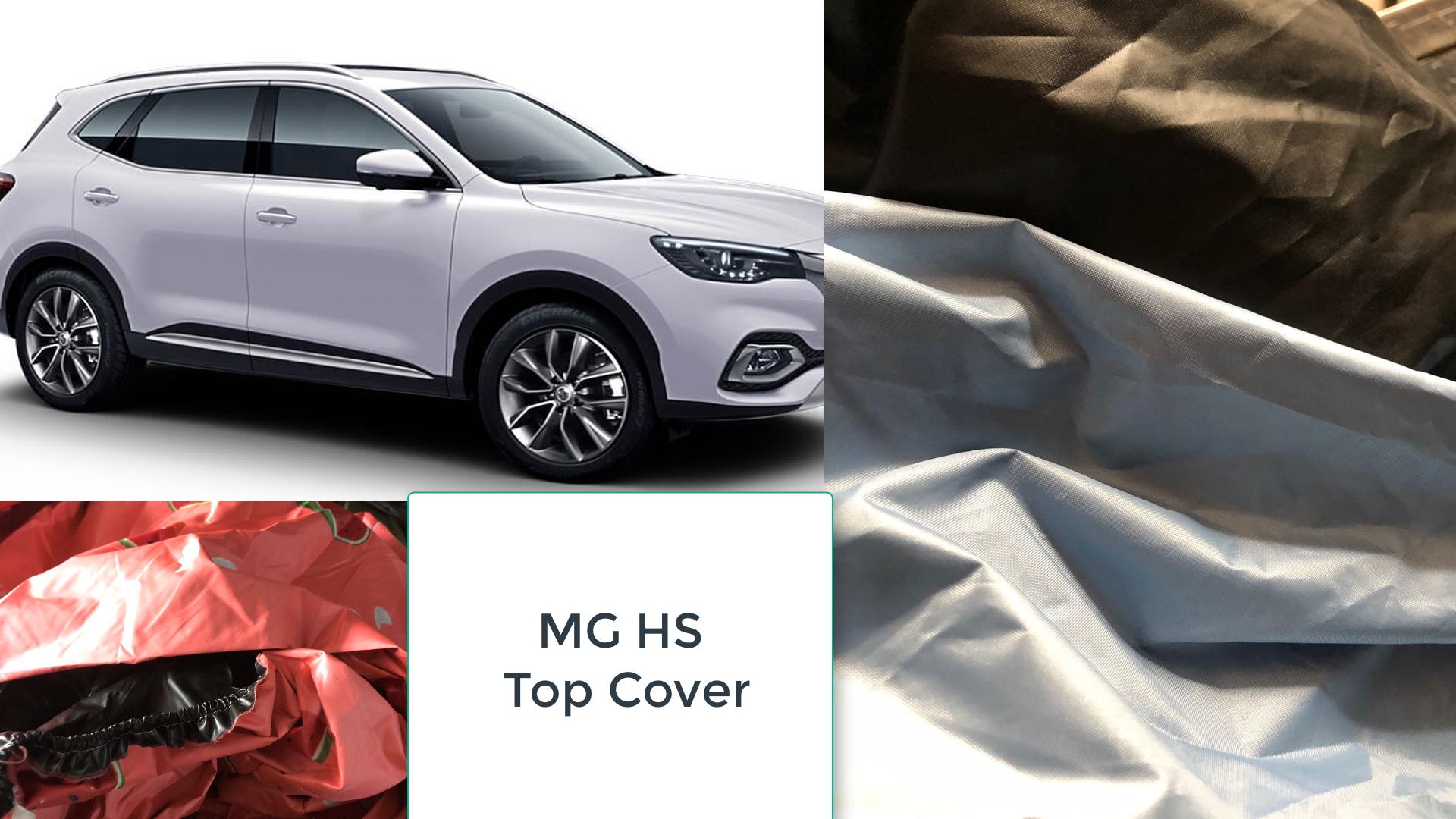 MG HS Water and Dust Proof Car Top Cover Double Coating Material- Full ...