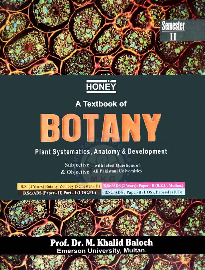 Honey A Textbook of Botany Plant Systematic, Anatomy & Development BS ...