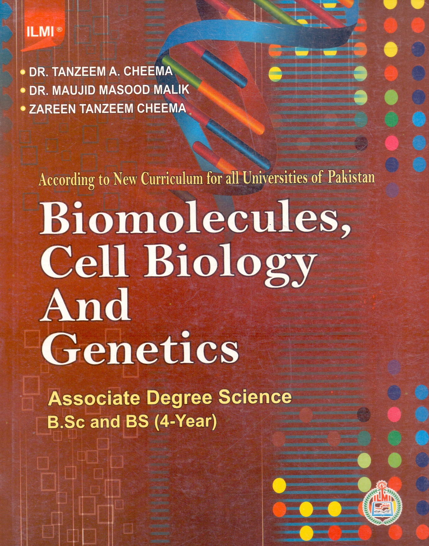 ilmi Biomolecules, Cell Biology and Genetics for Associate Degree ...