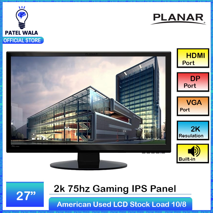 Planar 27 inch 2k LED LCD (2k display works on DP and DVI, VGA port ...