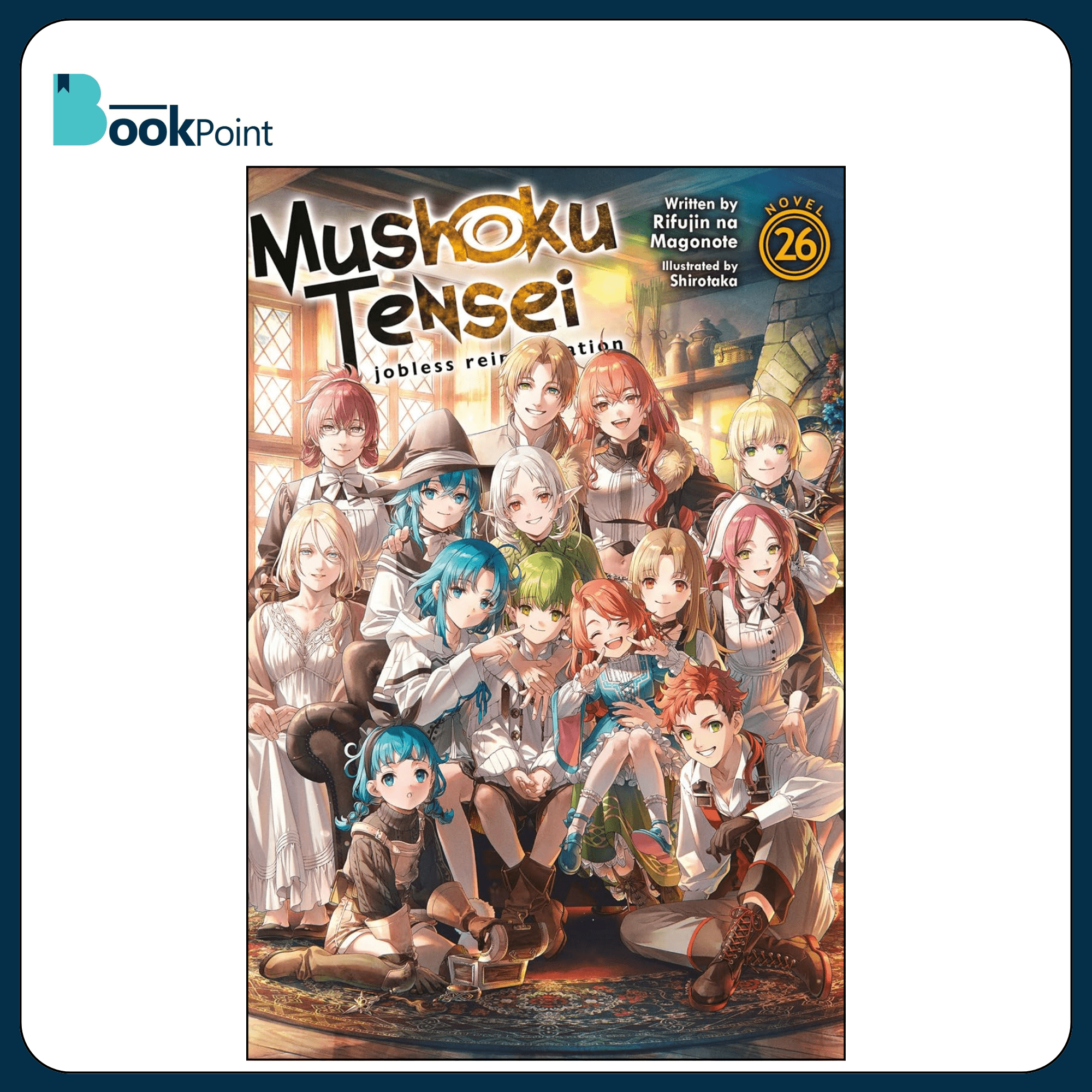 Mushoku Tensei: Jobless Reincarnation (Light Novel) Vol. 26 by Rifujin ...