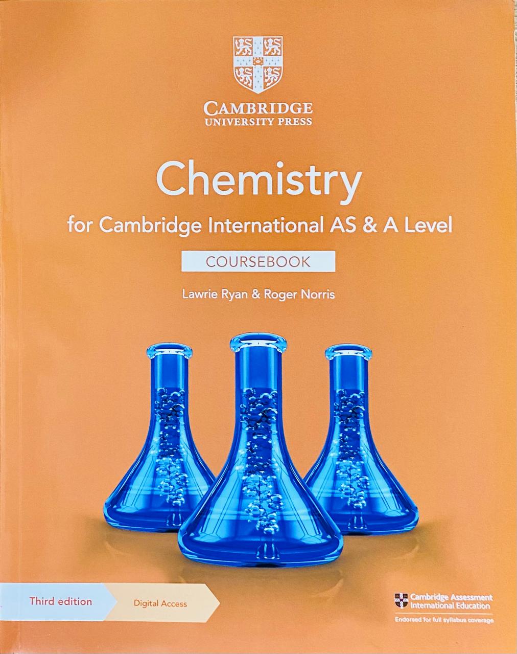 CAMBRIDGE INTERNATIONAL AS AND A LEVEL CHEMISTRY COURSEBOOK (2 YEARS ...