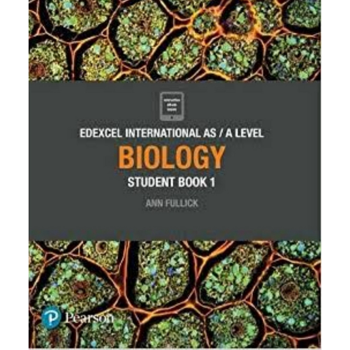 Pearson Edexcel International AS / A Level Biology Student Book 1 ...