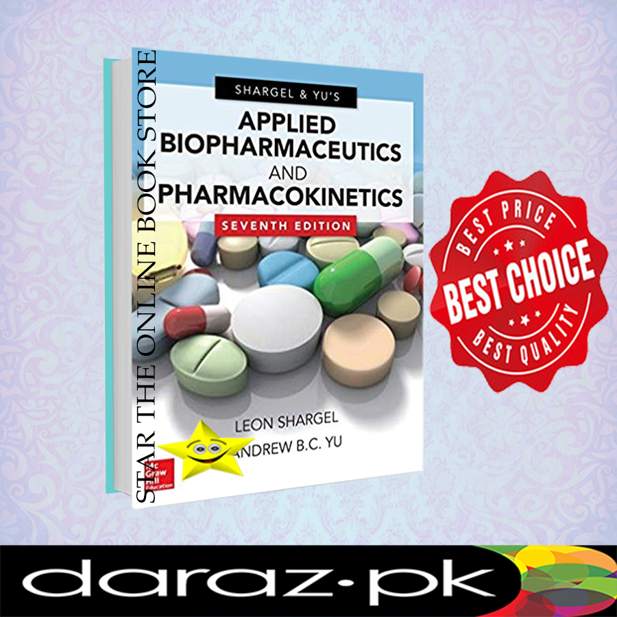 Applied Biopharmaceutics & Pharmacokinetics 7th edition by Leon Shargel ...