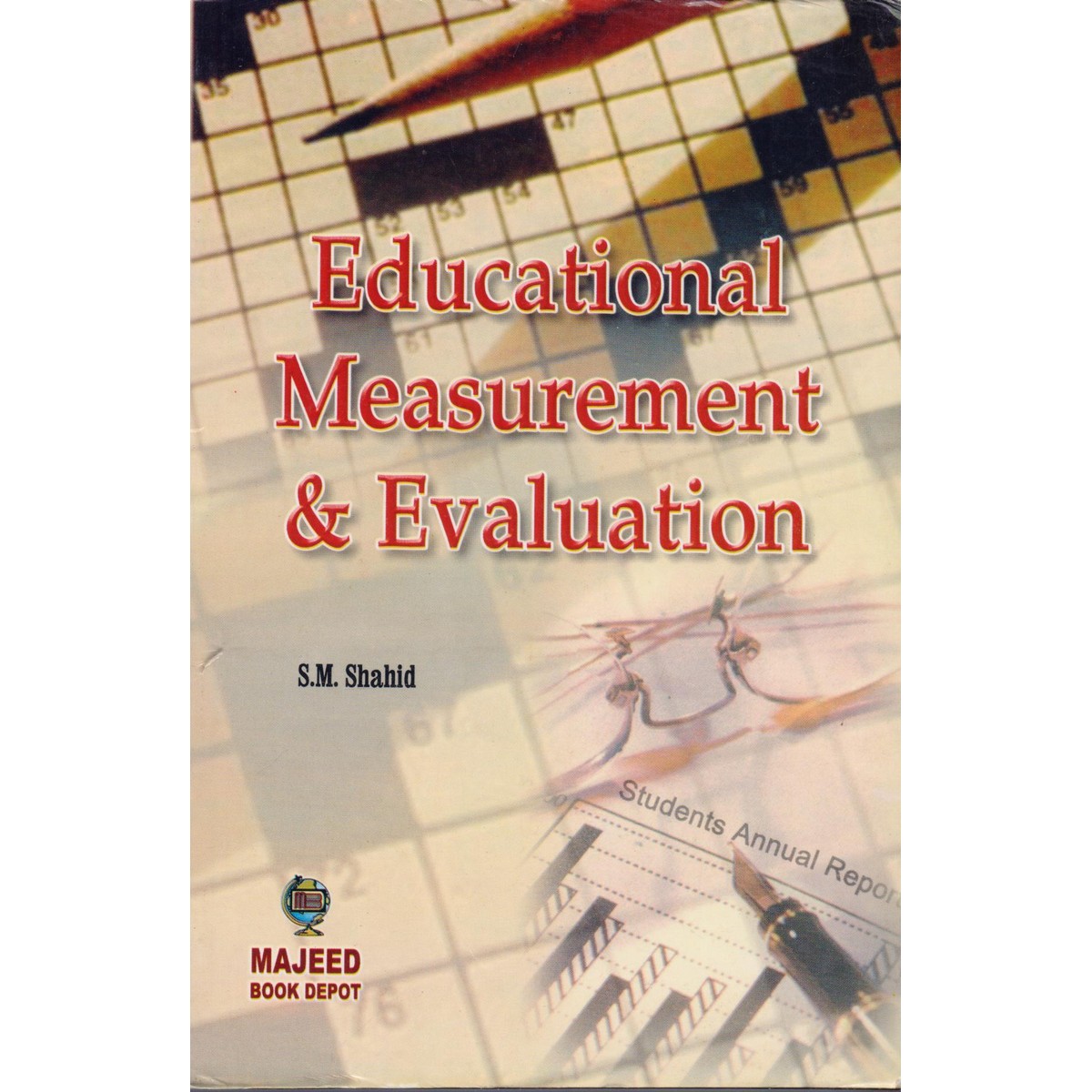 Educational Measurement & Evaluation by SM Shahid | Daraz.pk