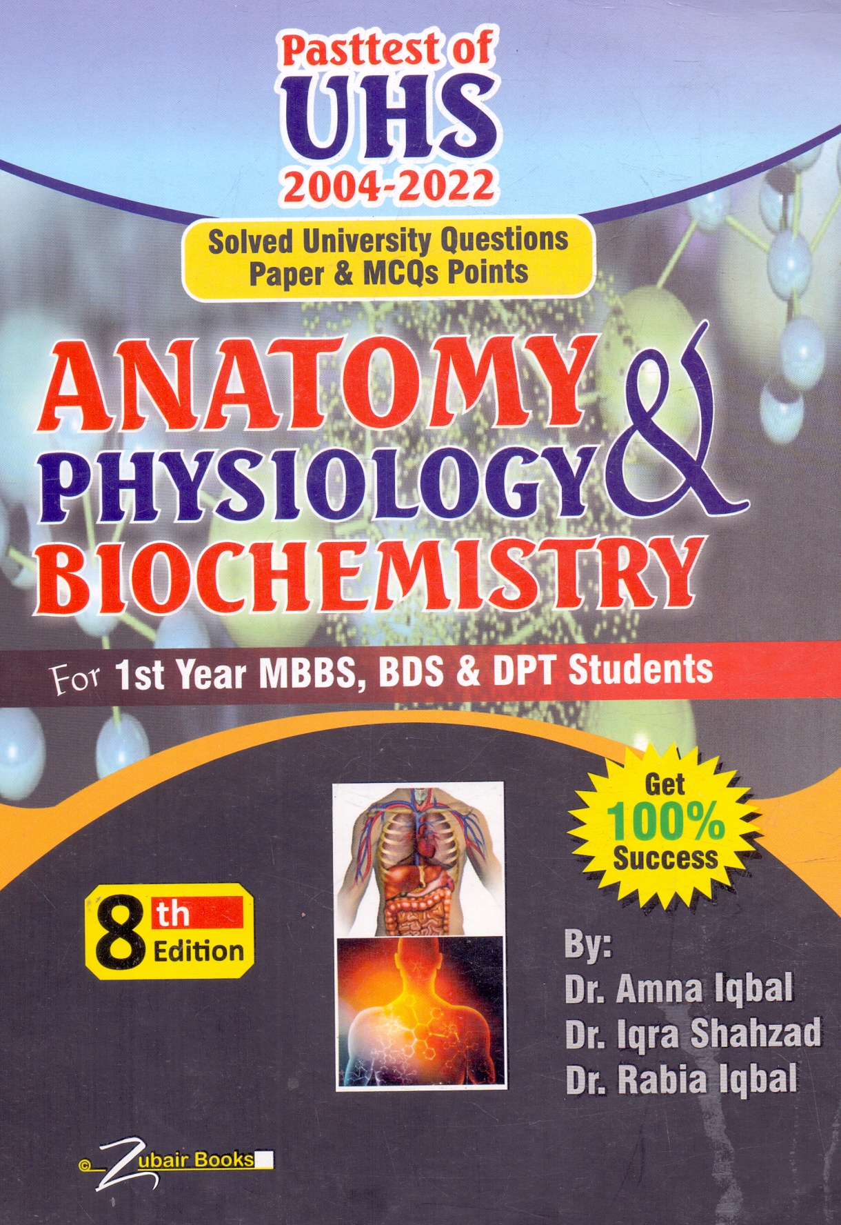 Pasttest of UHS Anatomy Physiology Biochemistry 2004-2022 for 1st Year ...