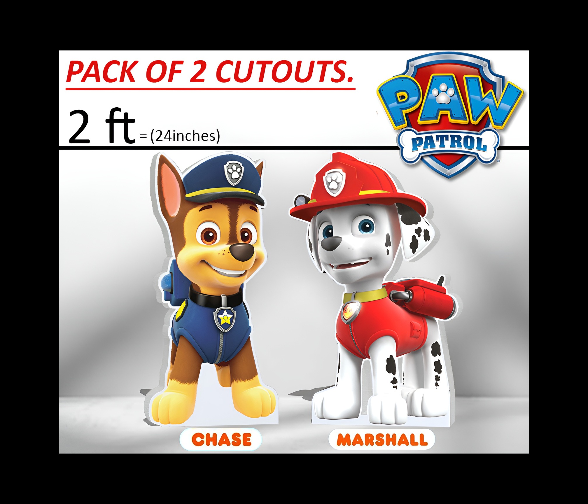 CHASE AND MARSHALL CUTOUTS IN THERMOCOL STANDEE FOR PAW PATROL THEME ...