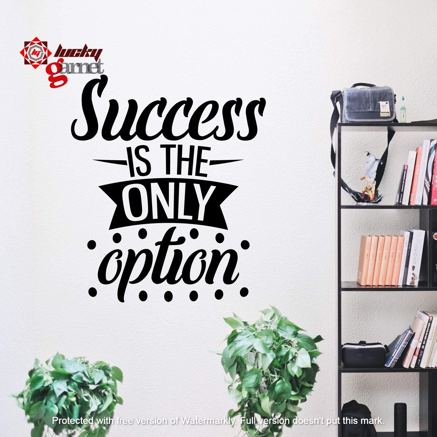 Size: 1 x 1 feet - Success Is The Only Option Motivational Quote Design Self Adhesive Wall ...
