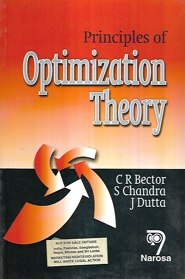 Principles of Optimization Theory by Bector, Chandra, Dutta | Daraz.pk