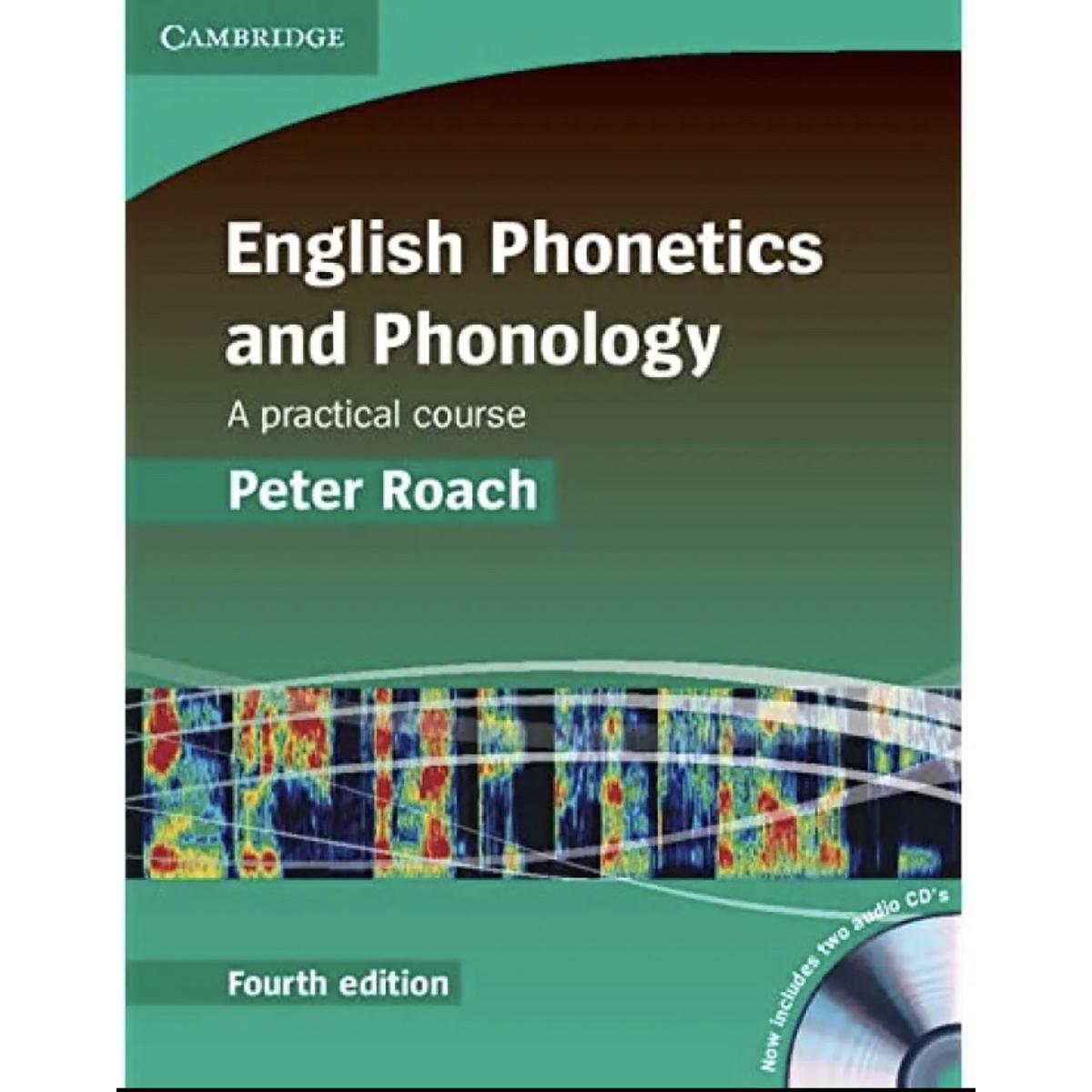 English Phonetics and Phonology A Practice Course By Peter Roach Latest ...