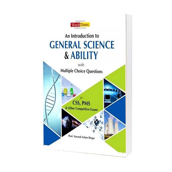 An Introduction of General Science & Ability By Naveed Aslam Dogar JWT | Daraz.pk