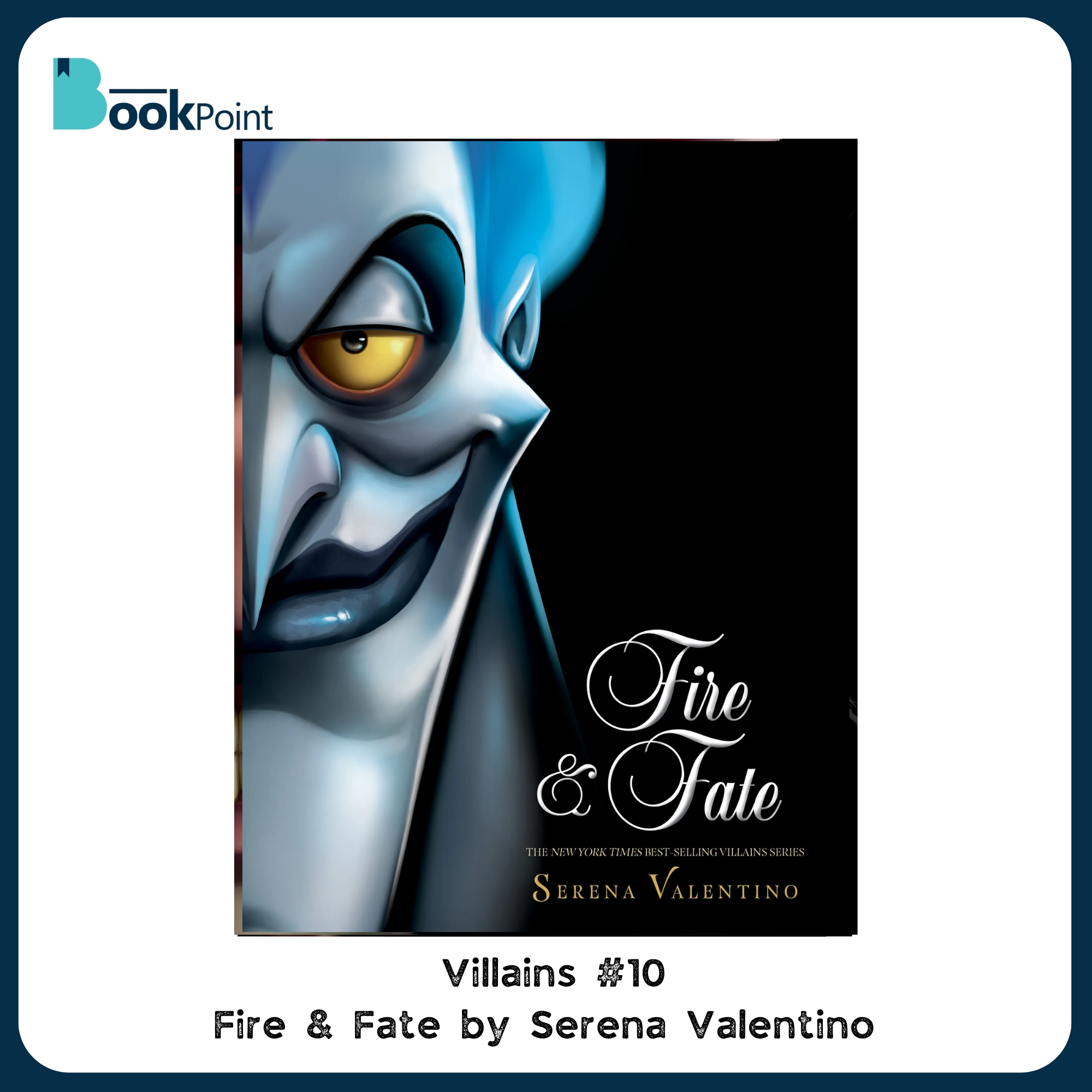 Fire & Fate by Serena Valentino | Villains # 10 | Bookpoint.store ...