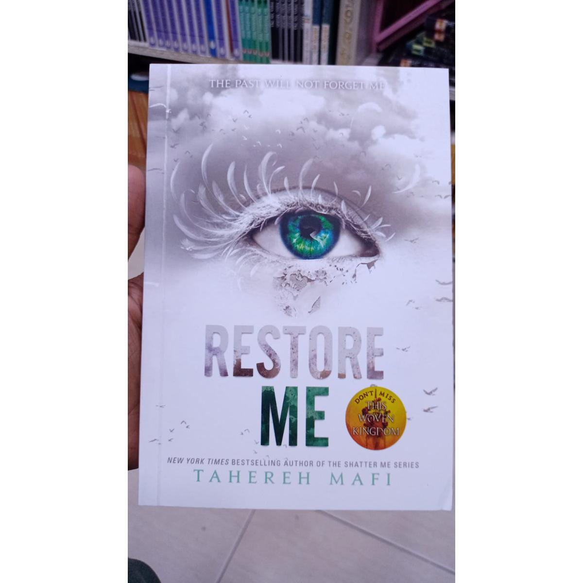 RESTORE ME (TAHEREH MAFI) | Daraz.pk