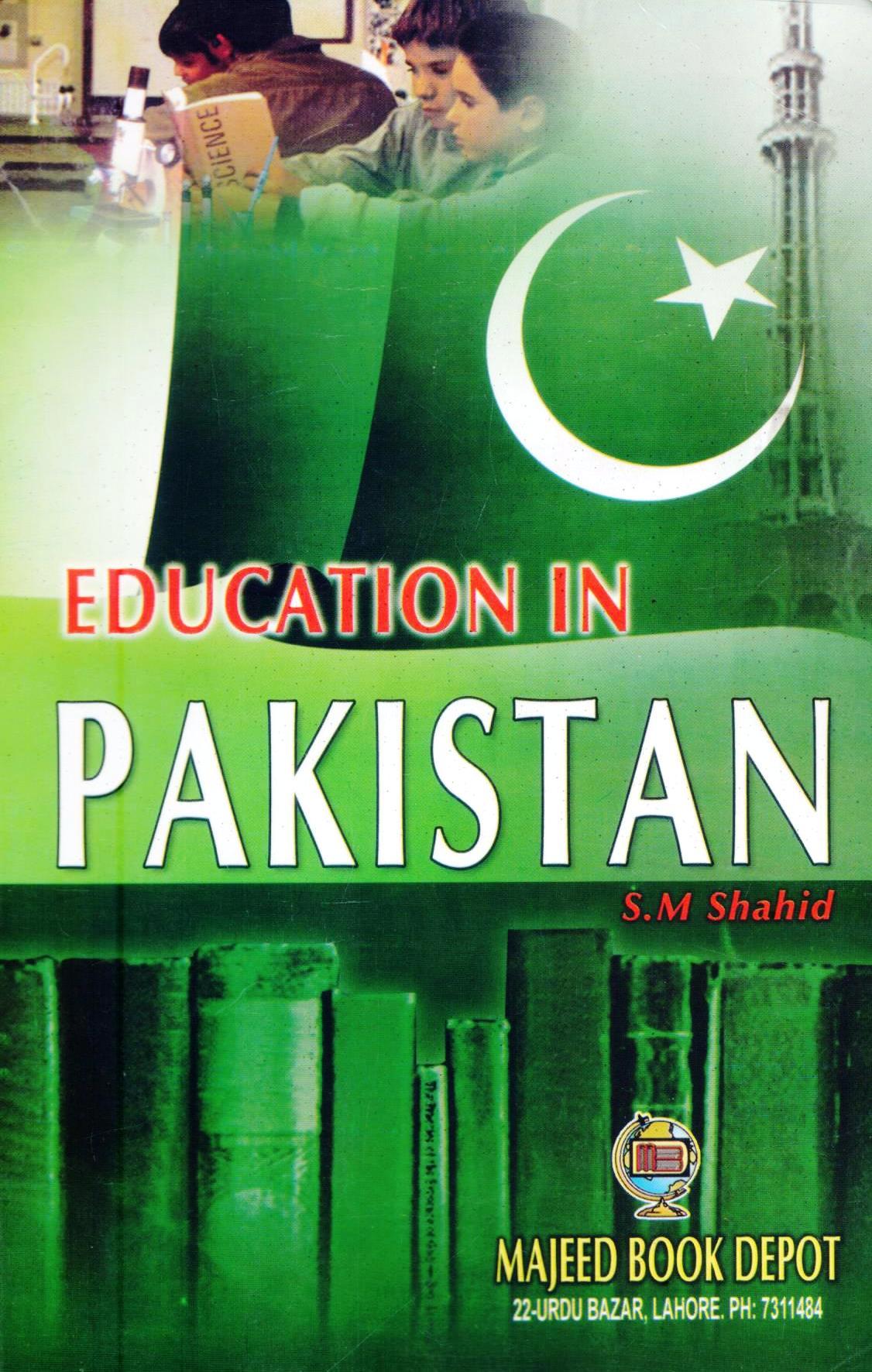 Education in Pakistan by SM Shahid (Majeed Book Depot) | Daraz.pk