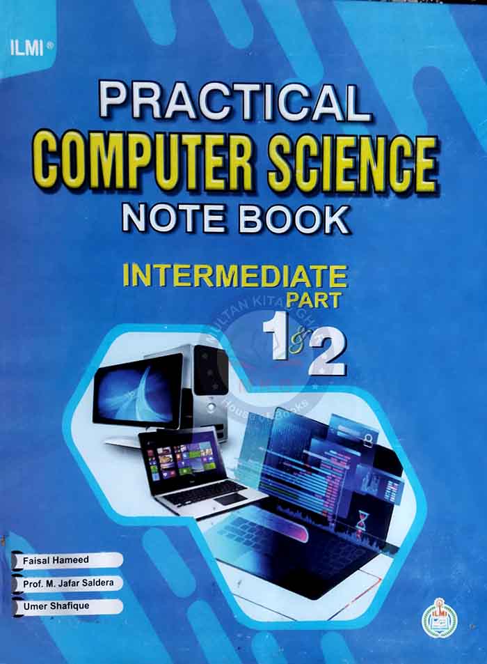 ilmi Practical Computer Science Note Book For Intermediate Part 1 and 2 | Daraz.pk