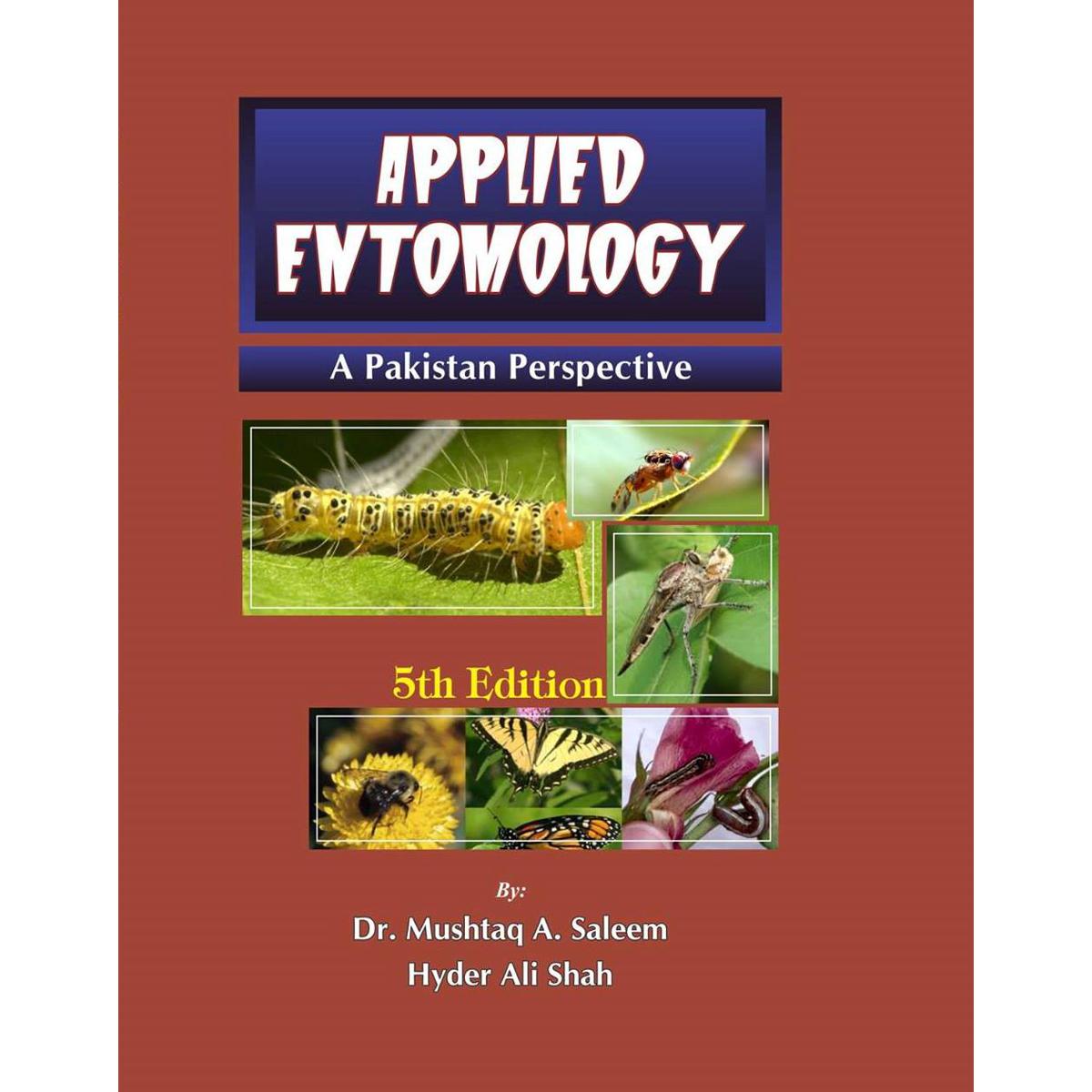 Applied Entomology A Pakistan Perspective 5th Edition by Dr. Mushtaq A ...