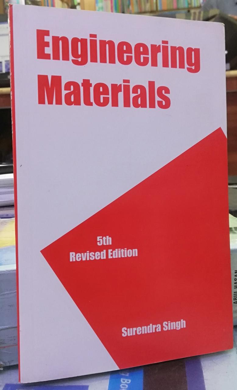 Engineering Materials 5th ED by Surendra Singh | Daraz.pk