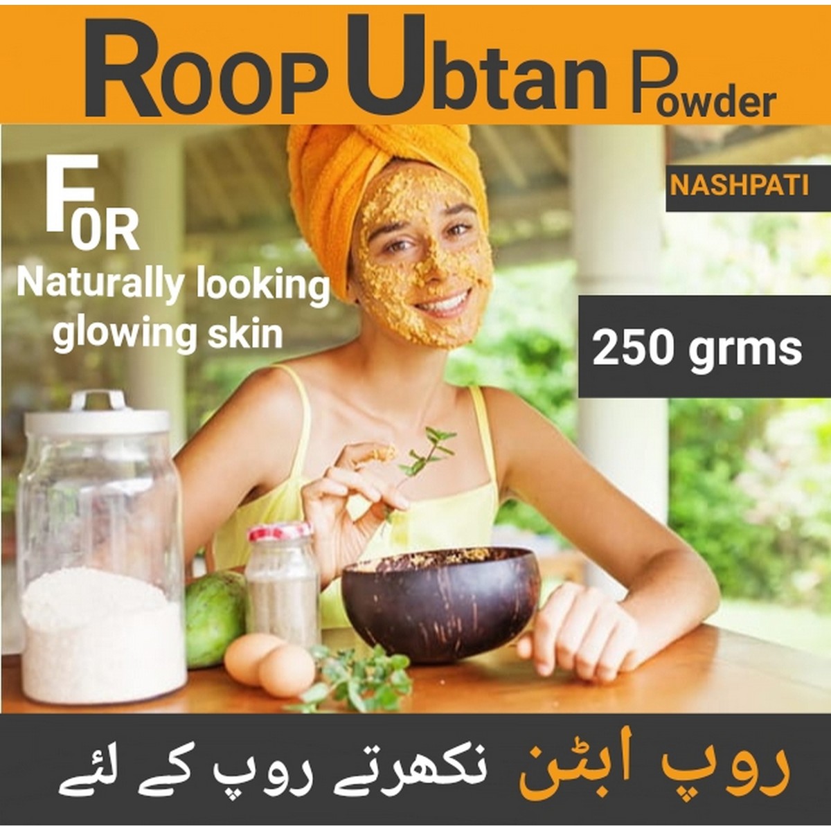 Organic Roop Ubtan powder 100 grams - For Glowing Skin - Nashpati ...