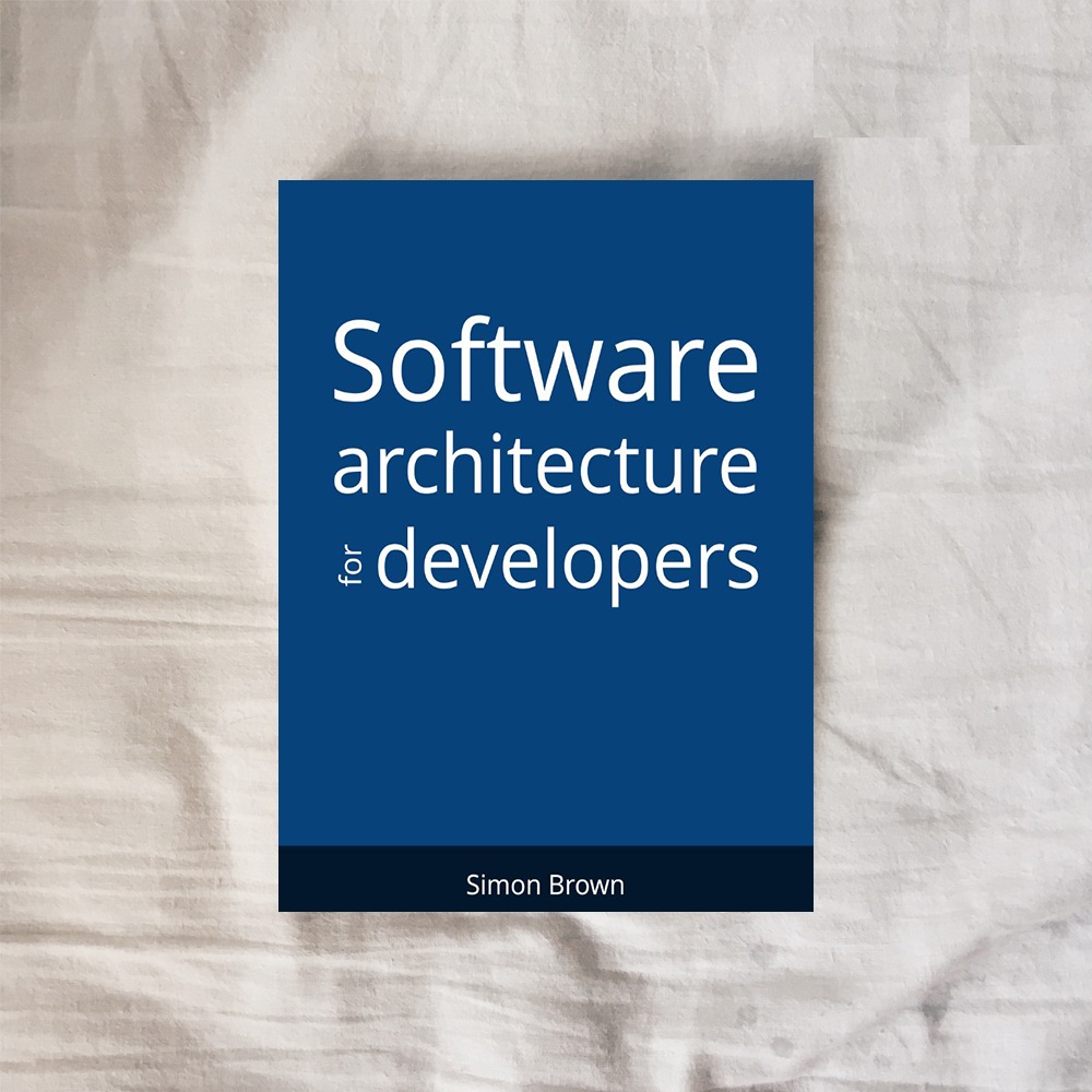 Software Architecture for Developers by Simon Brown | Daraz.pk