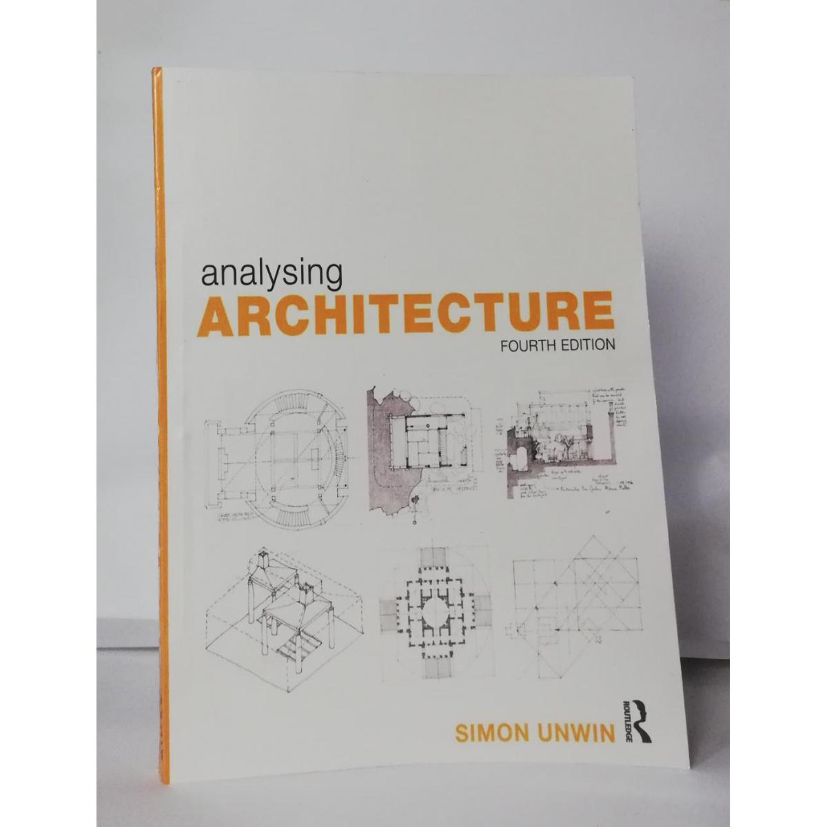 Analysing Architecture 4th edition by Simon Unwin | Daraz.pk