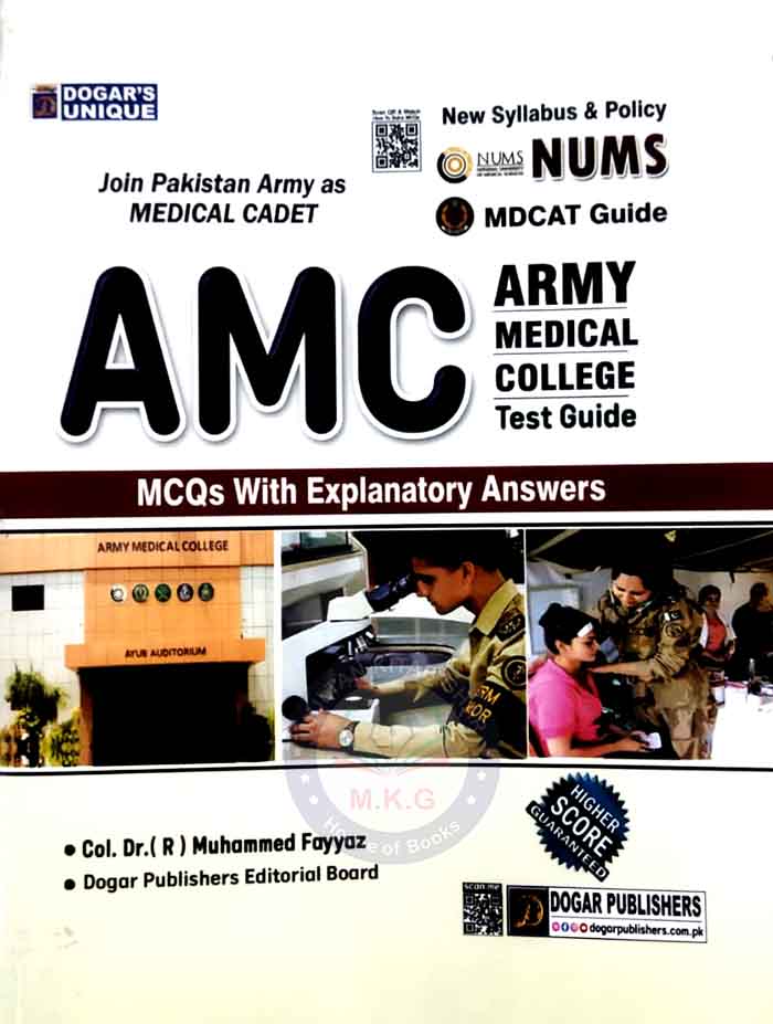 Dogar AMC Army Medical Colleges Admission Guide MCQs with Explanatory ...