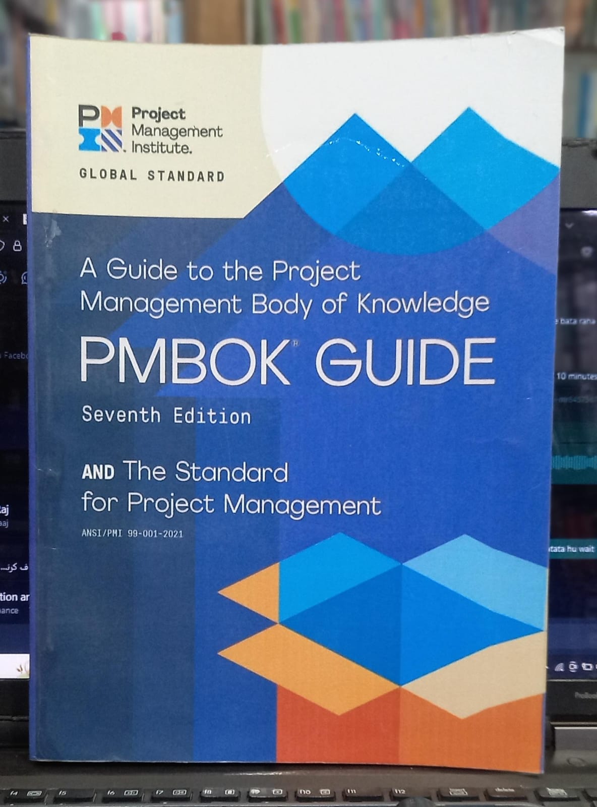 A Guide to the Project Management Body of Knowledge (PMBOK® Guide) – Seventh Edition and The ...
