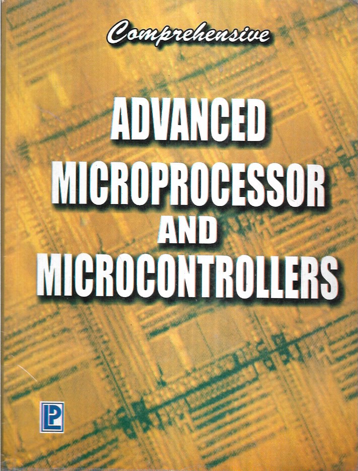 Comprehensive Advanced Microprocessor and Microcontrollers by Venkata Ram | Daraz.pk