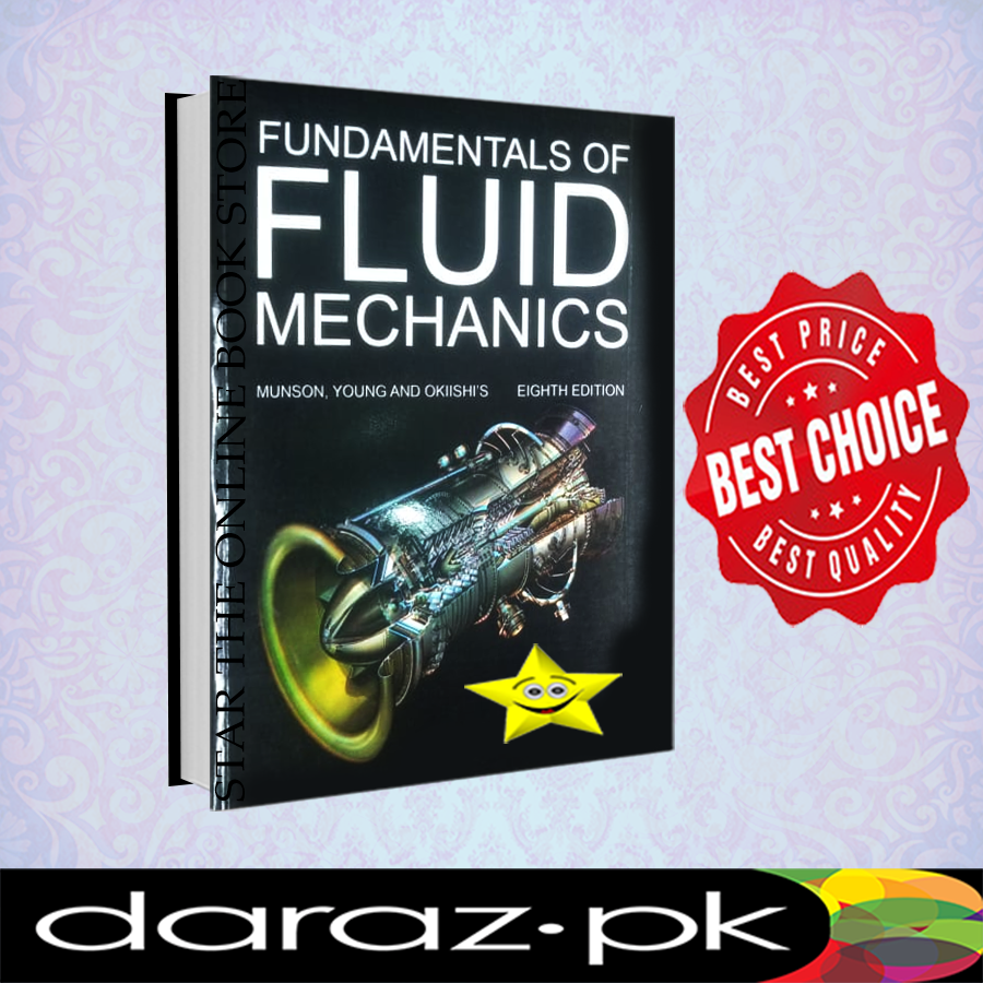 Fundamentals of Fluid Mechanics 8th Edition by Philip M. Gerhart ...