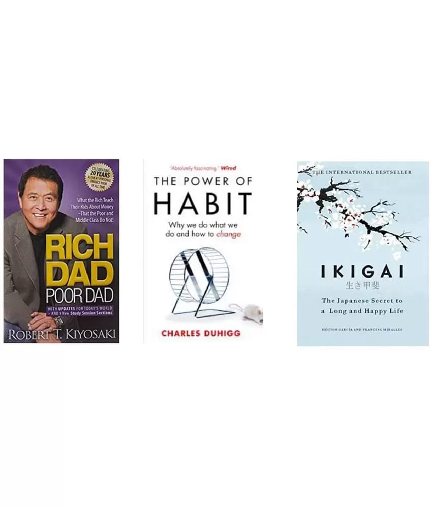 Rich Dad Poor Dad, The Power Of Habit, Ikigai. 3 Book Set | Daraz.pk