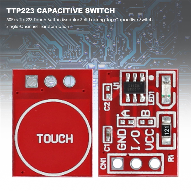 50Pcs Ttp223 Touch Button Modular Self-Locking Jog Capacitive Switch Single-Channel ...