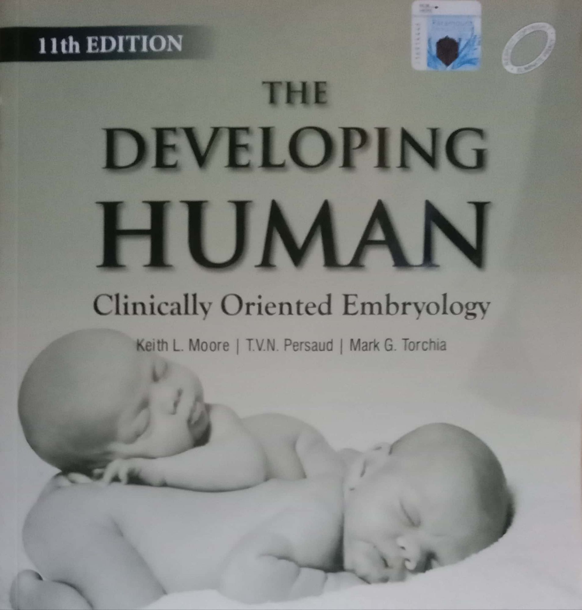 THE DEVELOPING HUMAN CLINICALLY ORIENTED EMBRYOLOGY BY KLM 11TH EDITION ...
