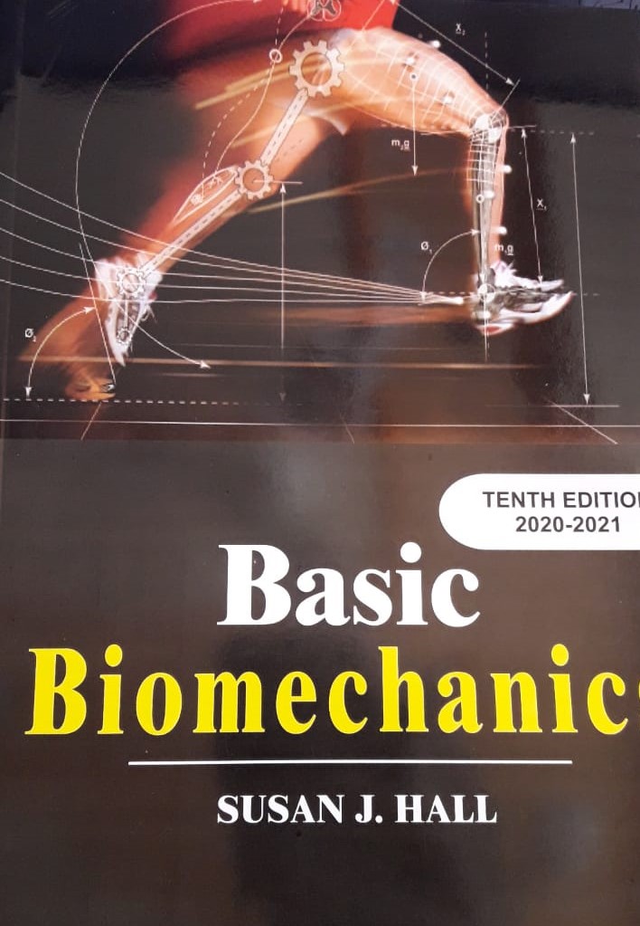 Basic Biomechanics 9th Latest Edition By Susan J Hall | Daraz.pk