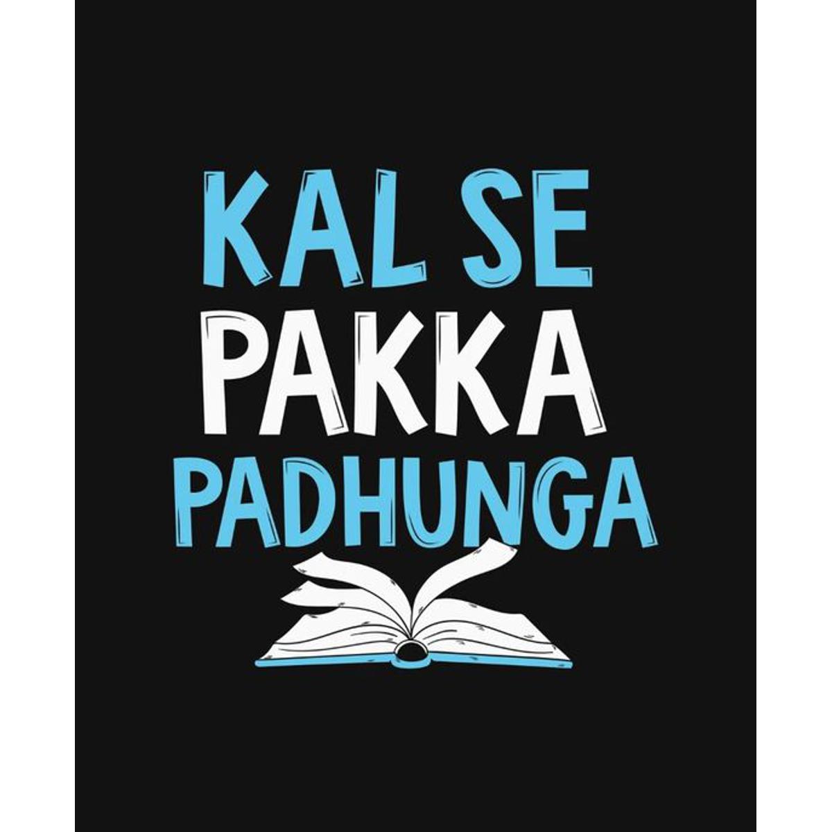Kal se Pakka Padhunga Sticker for Laptop and Mobile - 3 inch x 2 inch ...