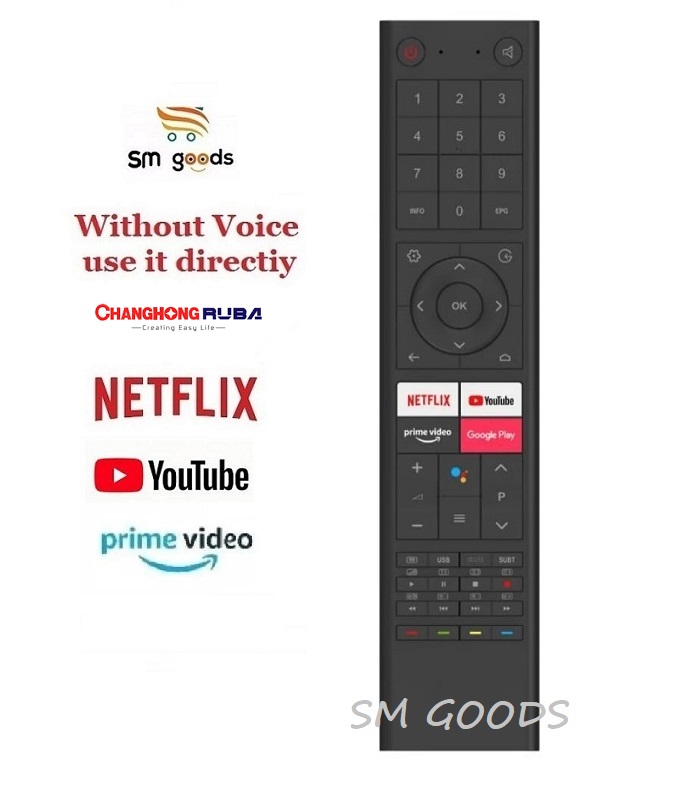 Changhong Ruba Smart LCD & LED Remote Without Voice Camond with NetFlex ...