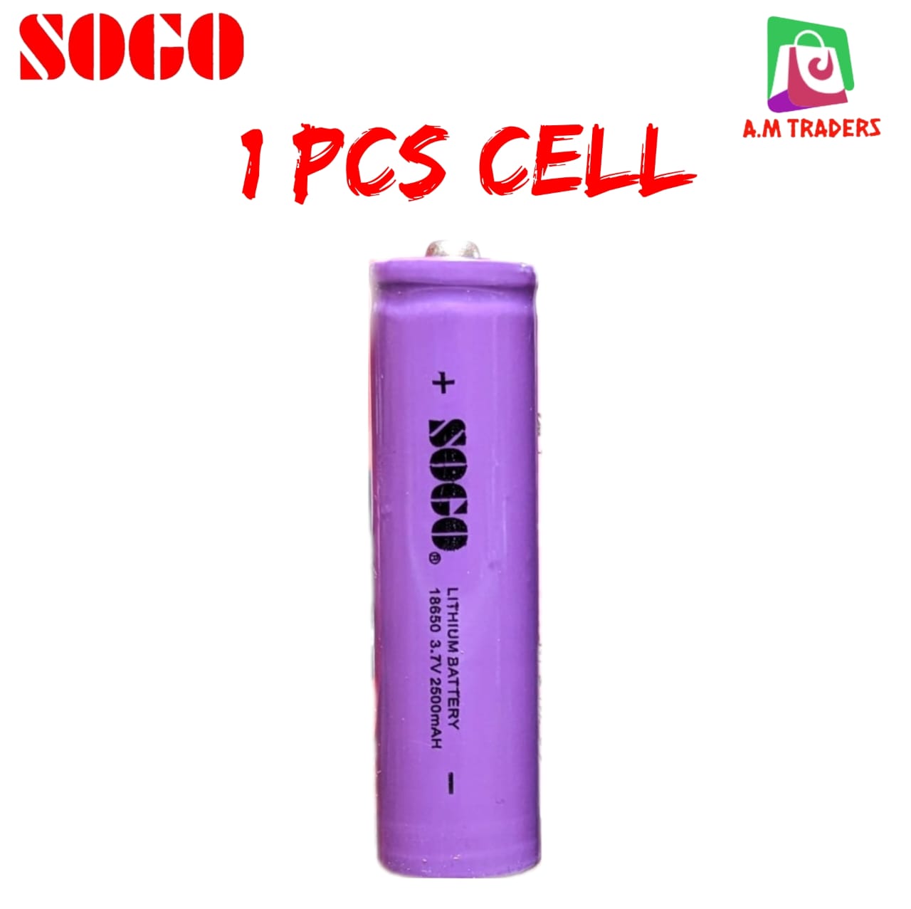 SOGO Li-ion Bettery Cell 18650 -2500 mAh - 9.3Wh Rechargeble Cell ...