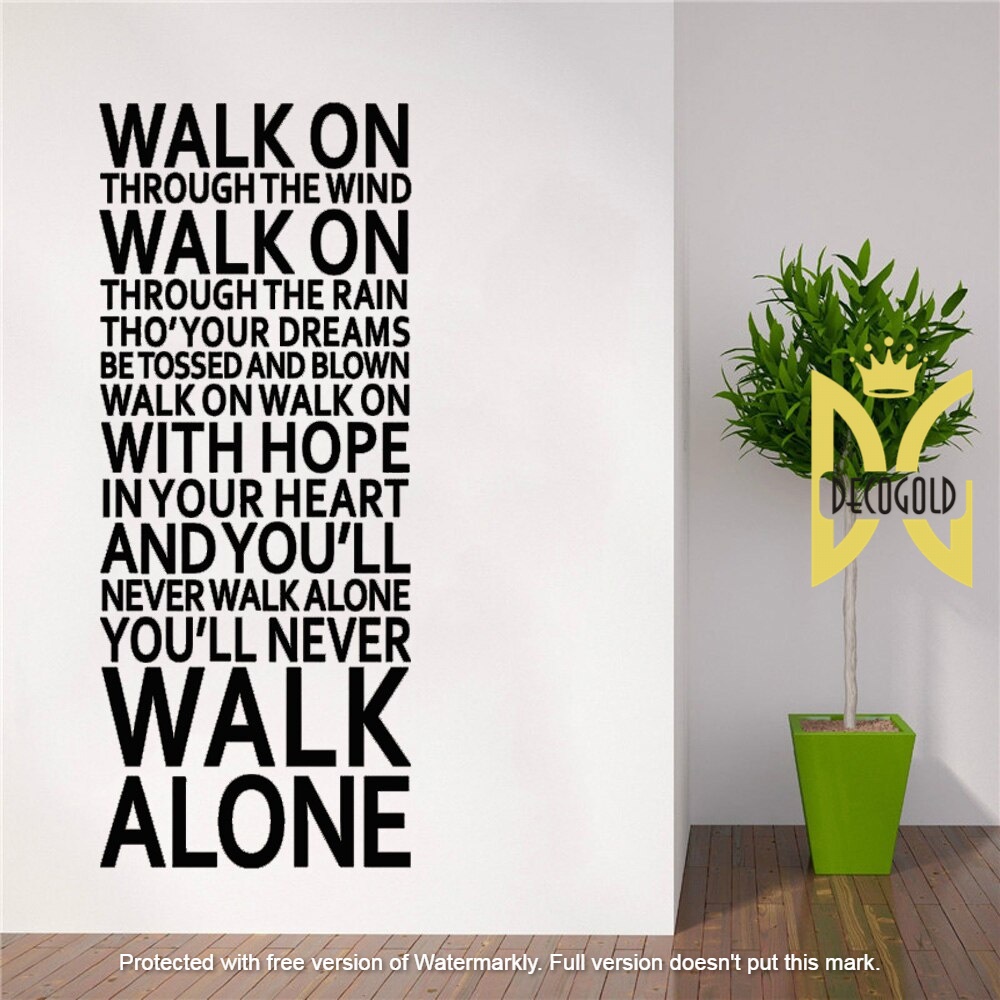 DecoGold -Size: 4 x 2 Feet -walk om walk alone Motivational Self ...