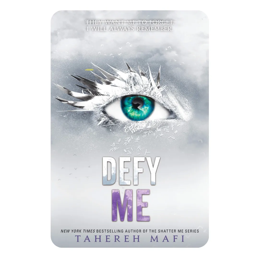 Defy Me (Shatter Me, #5) by Tahereh Mafi | Daraz.pk