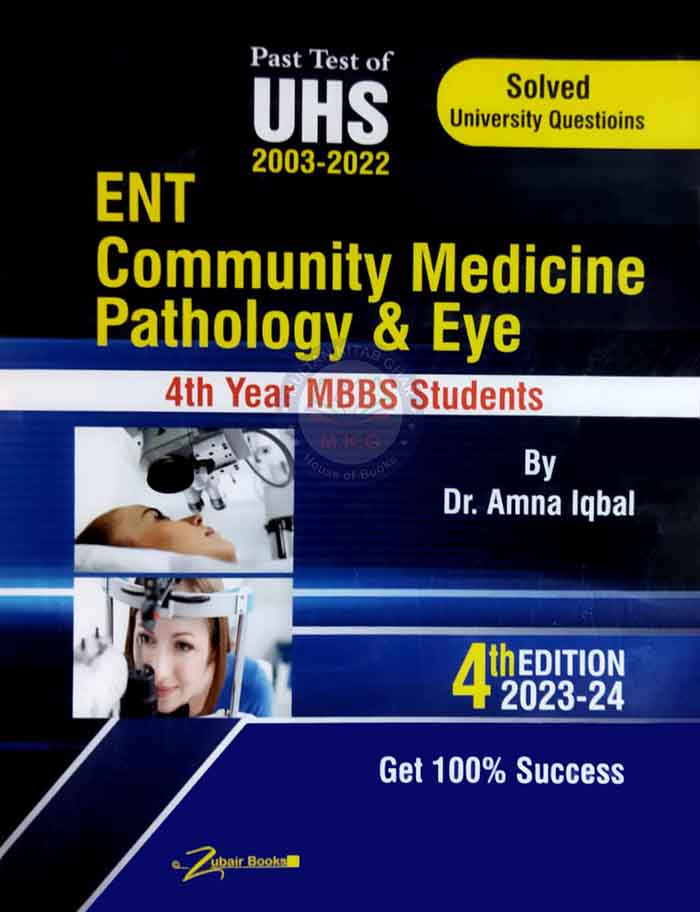 ENT Community Medicine Pathology and Eye 4th Edition 2023-24 MBBS ...