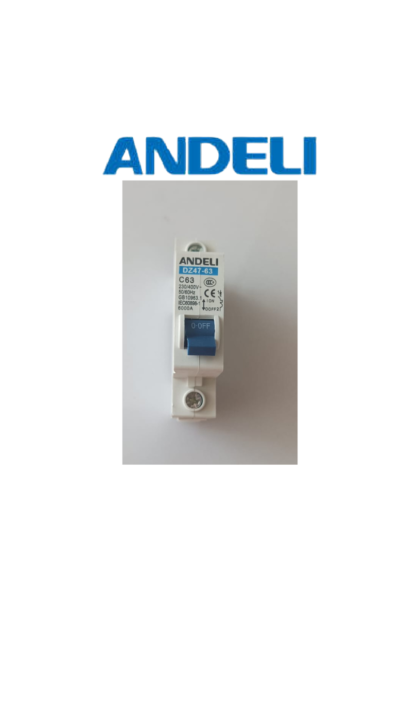 Andeli DZ47-63C Circuit Breakers (1P) – 10A, 16A, 20A, 32A, 40A, 63A ...