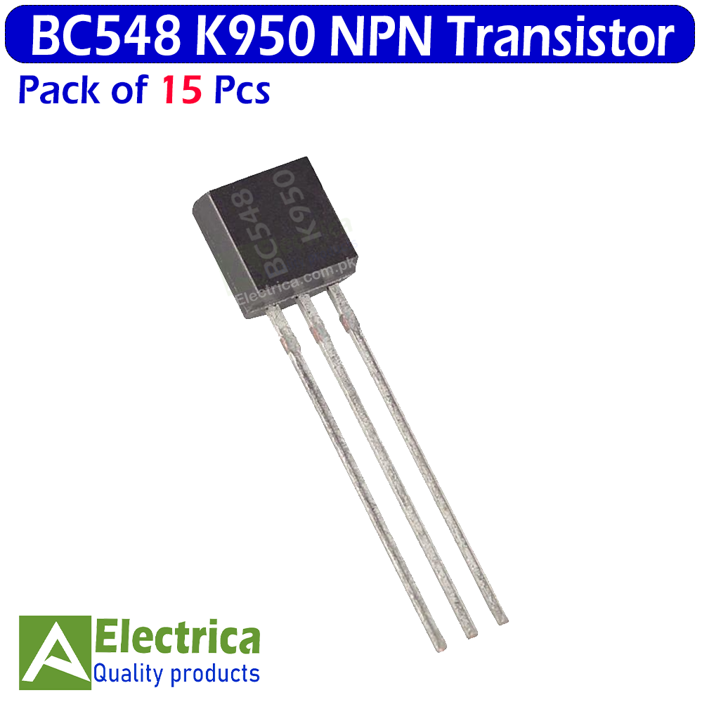 pack of 15 PCS BC548 K950 NPN Transistor by Electrica | Daraz.pk